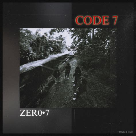 Code7 Single By Zer07 Spotify