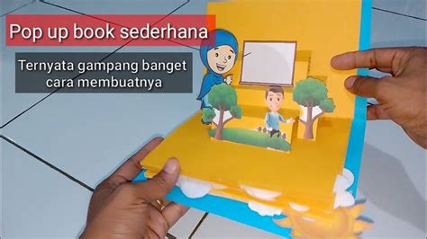 Cara Membuat Buku Berdiri Buku Dimensi Atau Pop Up Book Buku Pop Up Youtube