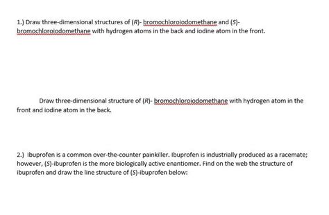 solved 1 draw three dimensional structures of r