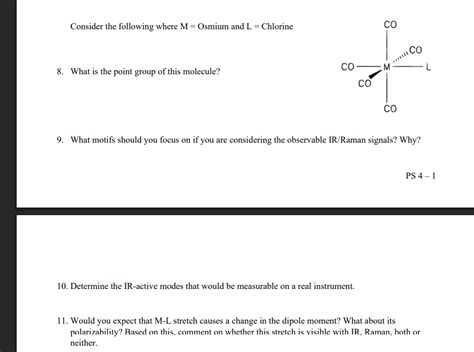 Solved Consider The Following Where M Osmium And L Chegg