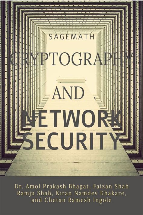Sagemath Cryptography And Network Security Amol Prakash Bhagat Dr