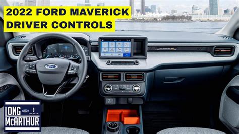 2022 Ford Maverick Driver Controls Overview Youtube