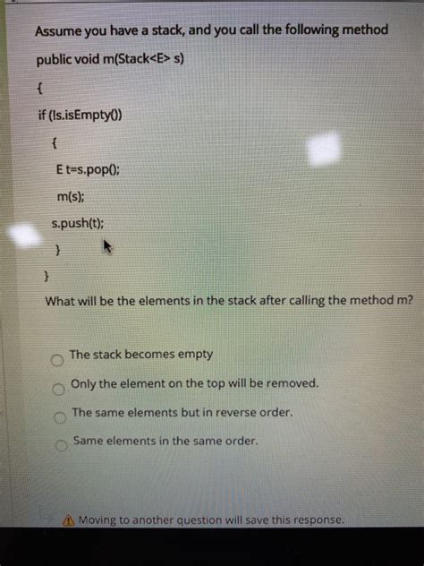 solved assume you have a stack and you call the following