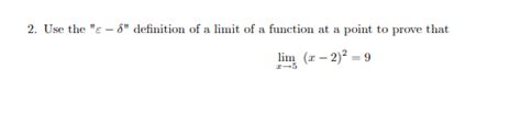 solved 2 use the e 8 definition of a limit of a