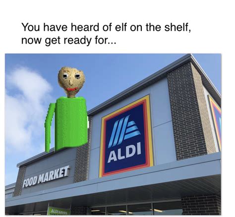 Baldi On The Aldi R Dankmemes