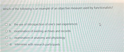 Solved Which Of The Following Is An Example Of An Objective