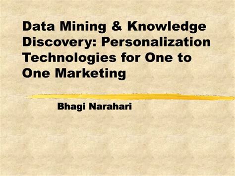 Ppt Data Mining And Knowledge Discovery Personalization Technologies