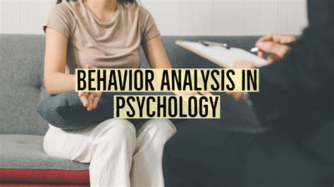 Behavior Analysis In Psychology