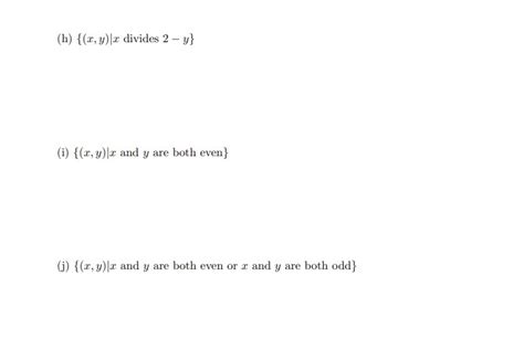 Solved 4 Determine Whether The Given Relation Is An