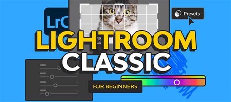 35 Tutorials To Learn And Master Adobe Lightroom