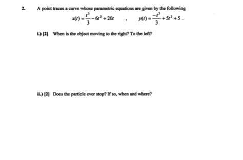 Solved A Point Traces A Curve Whose Parametric Equations Are Chegg