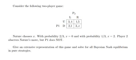Solved Consider The Following Two Player Game P2 L R U 3 4