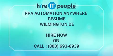 Rpa Automation Anywhere Resume Wilmington De Hire It People We Get It Done