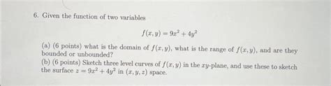solved 6 given the function of two variables f x y 9x2 4y2