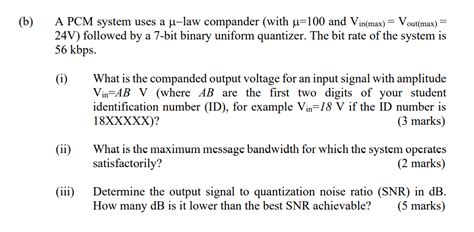 Solved B Vout Max A Pcm System Uses A U Law Compander