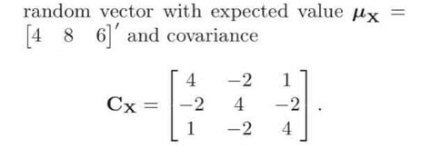 8 5 3 given the gaussian random vector x in problem