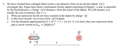 Solved 5 We Have Claimed That A Charged Object Exerts A Net