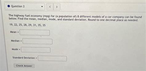 Solved The Highway Fuel Economy Mpg For A Population Of Chegg Com