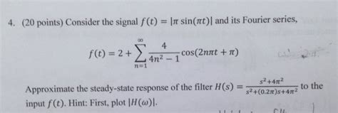 solved consider the signal f t pi sin pit and its