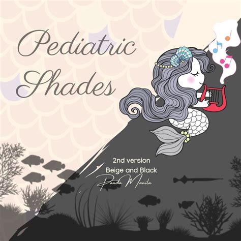 Pediatric Shades Introducing Quick Reference Guide Pediatric Shades Available Colors In