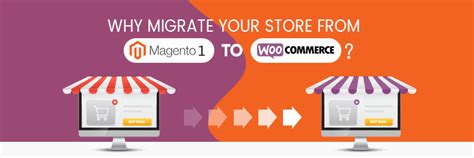 Why Migration From Magento 1 To Woocommerce Is Important