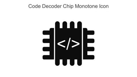 Code Decoder Chip Monotone Icon In Powerpoint Pptx Png And Editable Eps Format Ppt Presentation
