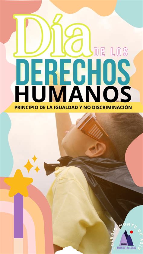 Colegio Monte De Asís Blog Archive Día De Los Derechos Humanos Y