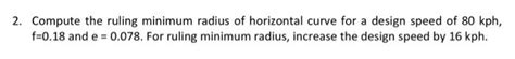 Solved Compute The Ruling Minimum Radius Of Horizontal Chegg