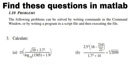Solved Find These Questions In Matlab PROBLEMS The Chegg