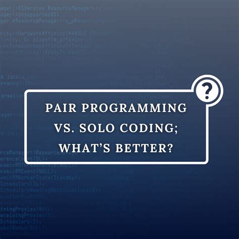 Pairprogramming Solocoding Developerlife Softwaredevelopment Aamish Irfan