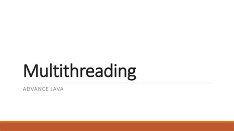 Multithreading In Java Pptx Operating Systems Computer Software And Applications