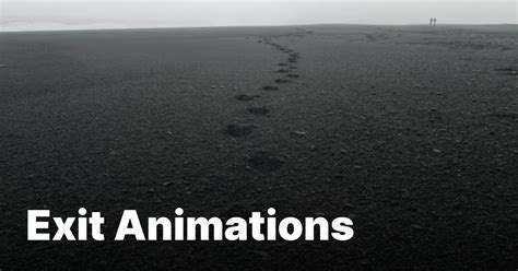Exit Animations Chris Coyier