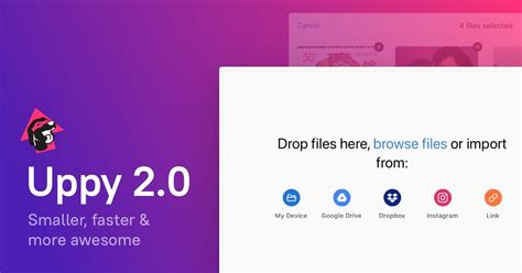 uppy file uploader 2 0 smaller and faster modular plugins preact x