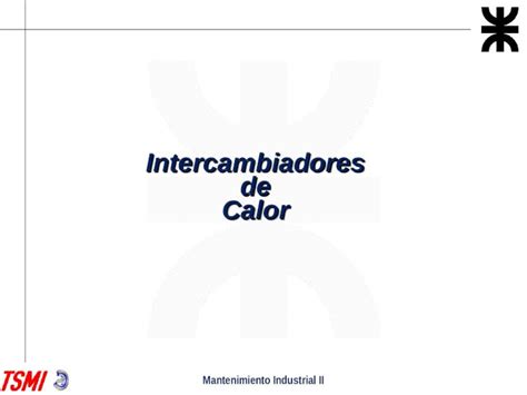 Ppt Mantenimiento Industrial Ii Intercambiadores De Calor Dokumentips