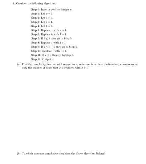 Solved 11 Consider The Following Algorithm Step 1 Input A