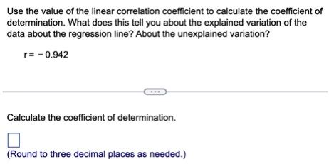 Solved Use The Value Of The Linear Correlation Coefficient Chegg