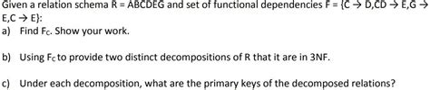 solved given a relation schema r abcdeg and set of