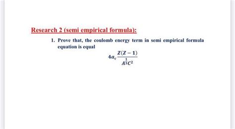 Search 2 Semi Empirical Formula 1 Prove That The