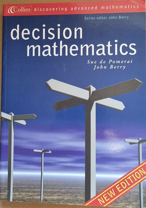 Collins Discovering Advanced Mathematics Decision Mathematics Collins Discovering Advanced Mathematics Decision Mathematics