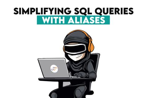 Simplifying Sql Queries With Aliases A How To Guide Stratascratch
