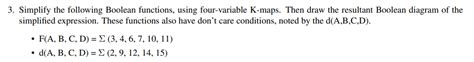 Solved Simplify The Following Boolean Functions Using