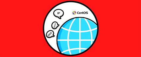cómo configurar ip dns y dhcp en centos 8 solvetic