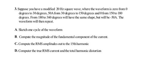 Solved Suppose You Have A Modified Hz Square Wave Chegg
