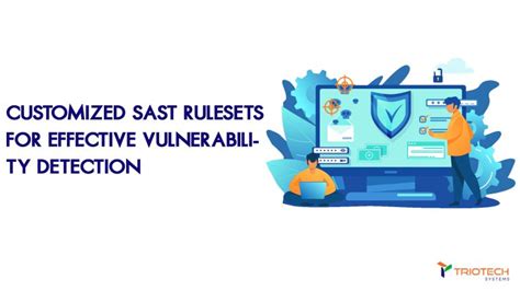 Triotech Systems On Linkedin Cybersecurity Applicationsecurity Sast Vulnerabilitydetection