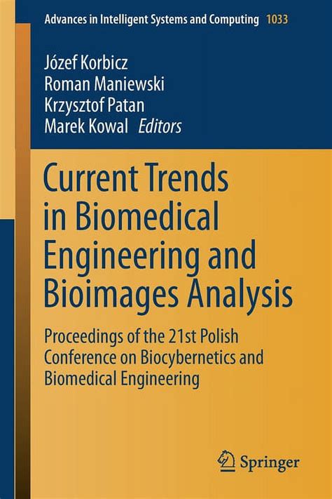 Advances In Intelligent Systems And Computing Current Trends In Biomedical Engineering And
