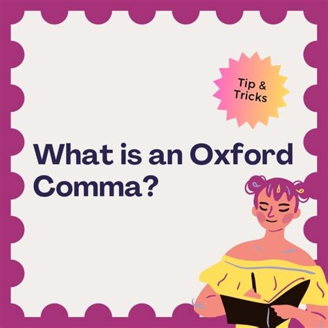 What Is An Oxford Comma And When Do You Use It Definition And Examples