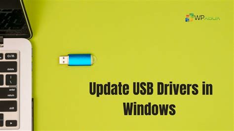 How To Update Usb Drivers In Windows