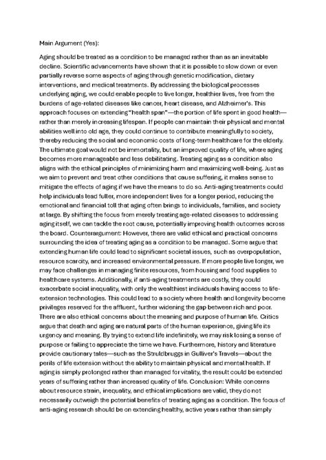 Main Argument Sample Main Argument Yes Aging Should Be Treated