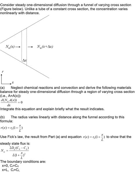 Consider Steady One Dimensional Diffusion Through A