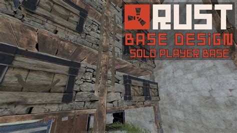 Rust Base Design Solo Base YouTube
